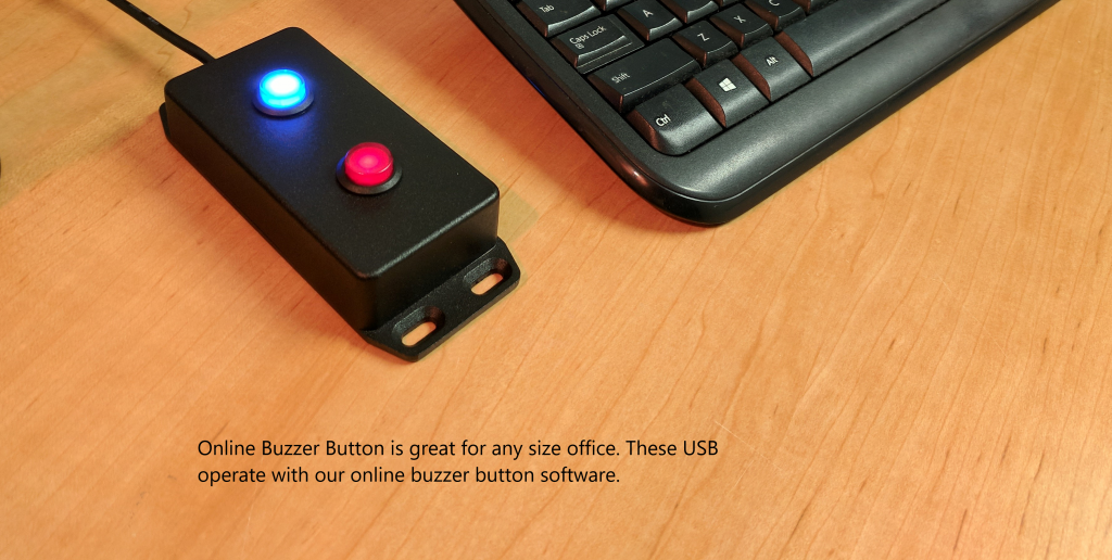 Online Buzzer Button for BUSINESS, SCHOOLS AND GOVERNMENT